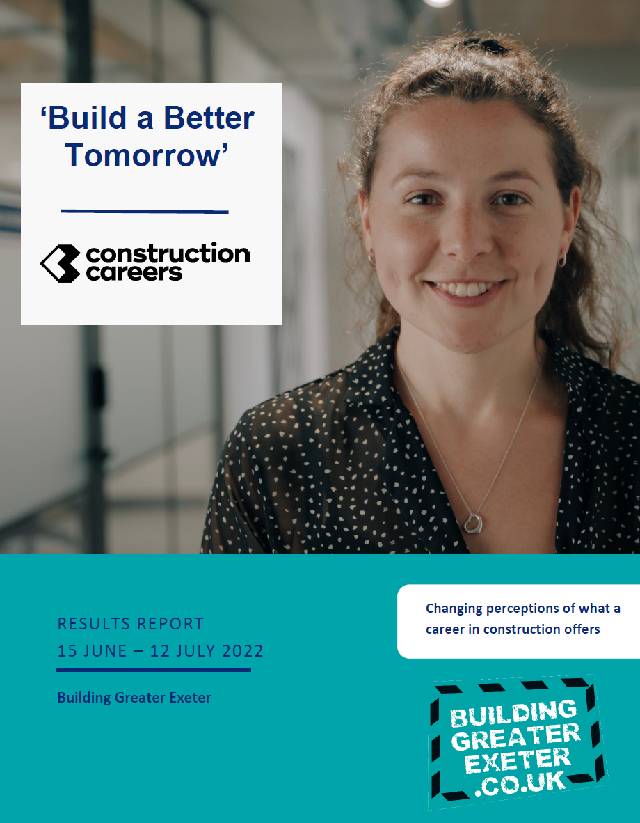 Build a Better Tomorrow Campaign Results - Constructing Excellence ...